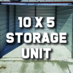 10 x 5 Storage Unit | Highland Self-Storage